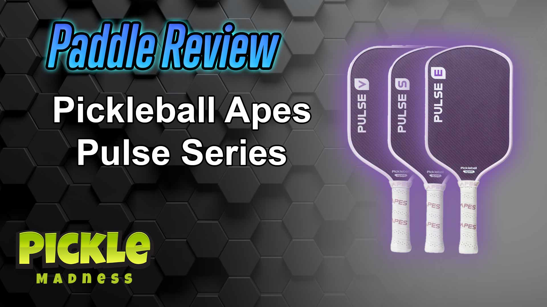 Pickleball Apes Pulse Series Pickleball Paddle Review