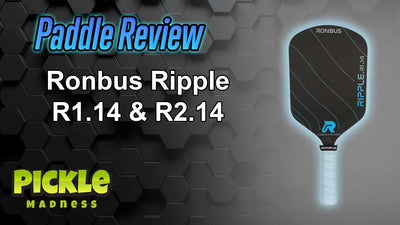 Ronbus Ripple Pickleball Paddle Review